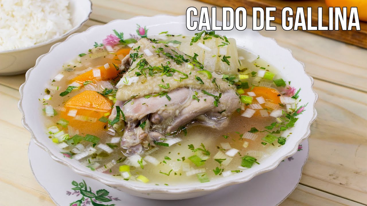 Caldo de gallina: 7 secretos para un sabor irresistible