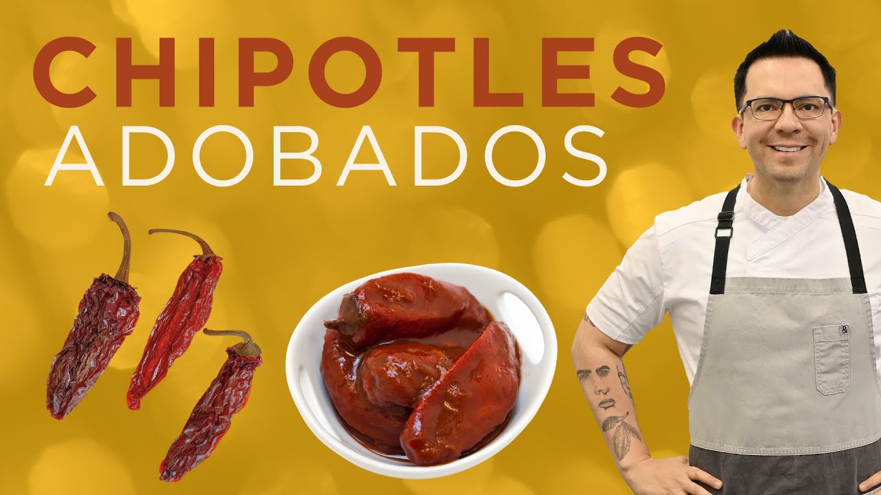 Chiles chipotles adobados: 7 recetas irresistibles para ti